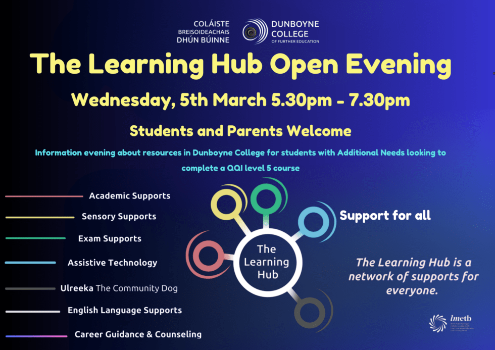 Dunboyne College - Learning Hub Open Evening - Education Event